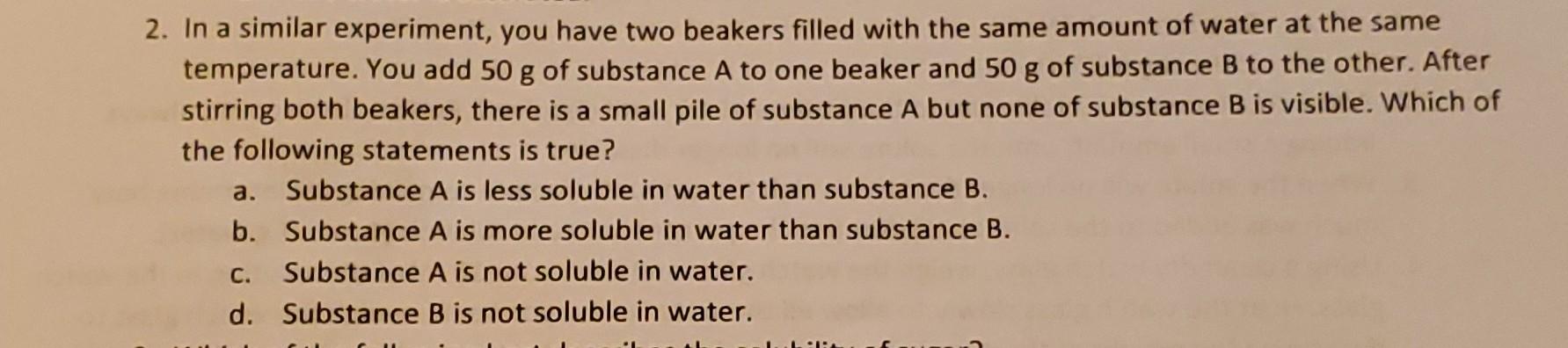 Solved 2. In a similar experiment, you have two beakers | Chegg.com