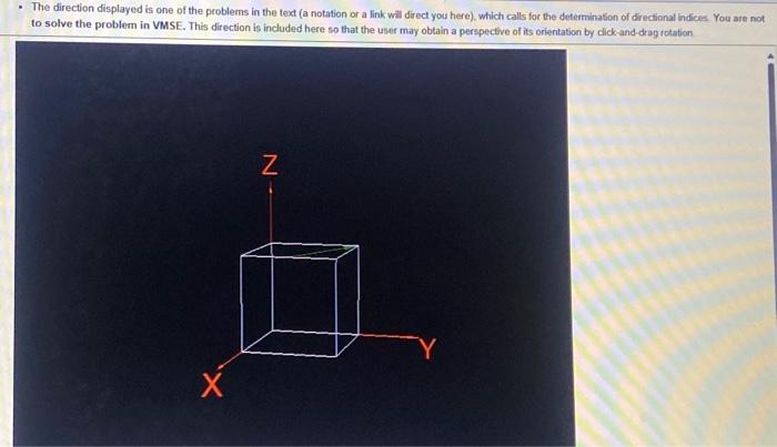 find the miller indices for cystallogic directions | Chegg.com