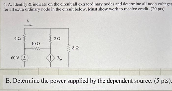 Solved 4. A. Identify \& indicate on the circuit all | Chegg.com