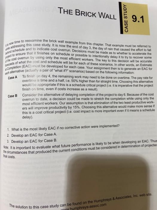 Solved THE BRICK WALL CASE STUDY 9.1 while addressing this | Chegg.com
