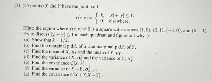 Solved (3) (25 points) X and Y have the joint p.d.f: | Chegg.com