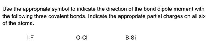 Solved Use the appropriate symbol to indicate the direction | Chegg.com