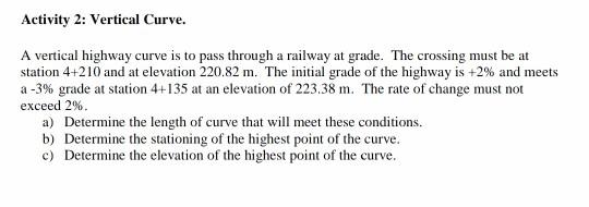 Solved Activity 2: Vertical Curve. A vertical highway curve | Chegg.com