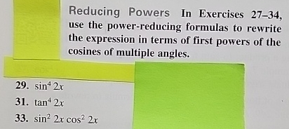 Solved Reducing Powers for 29,31, ﻿and 33, ﻿use the | Chegg.com