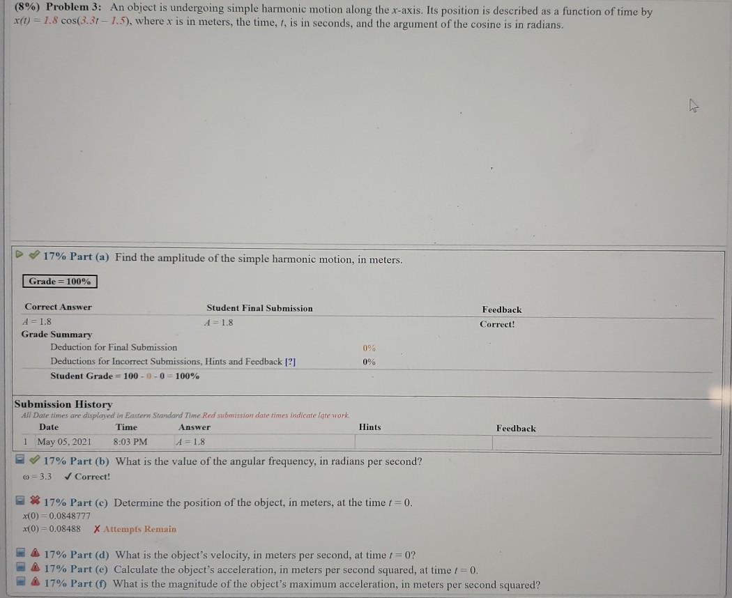 Solved (8%) Problem 3: An object is undergoing simple | Chegg.com