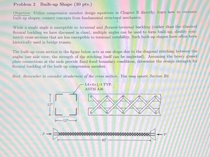 Solved Problem 2 Built-up Shape ( 30 pts.) Objective: | Chegg.com