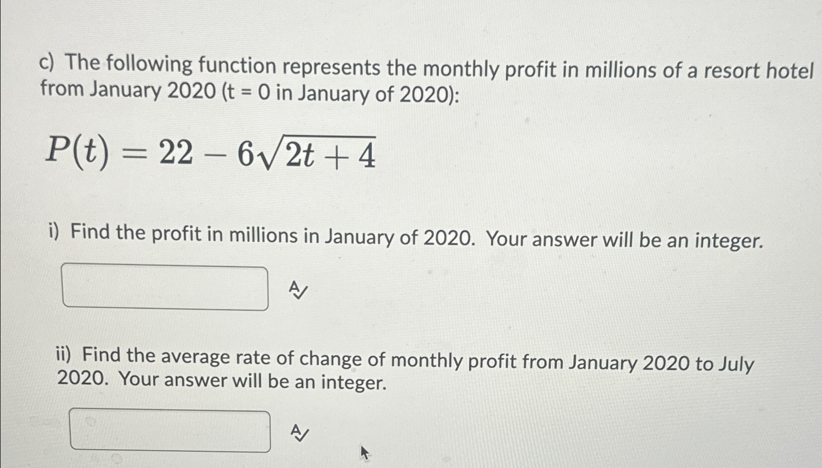 Solved c) ﻿The following function represents the monthly | Chegg.com