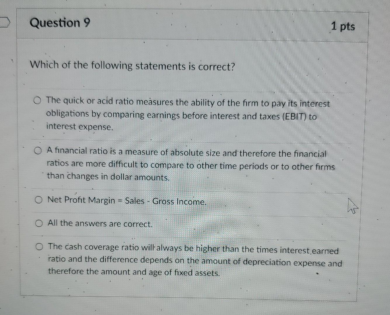 Solved Which of the following statements is correct? The | Chegg.com