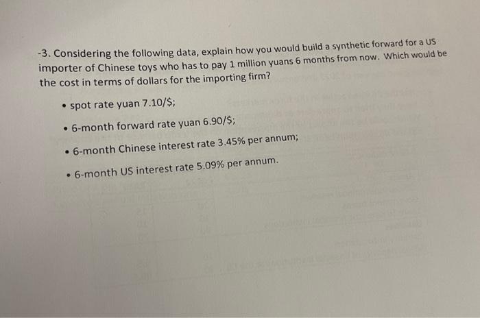 Solved -3. Considering the following data, explain how you | Chegg.com