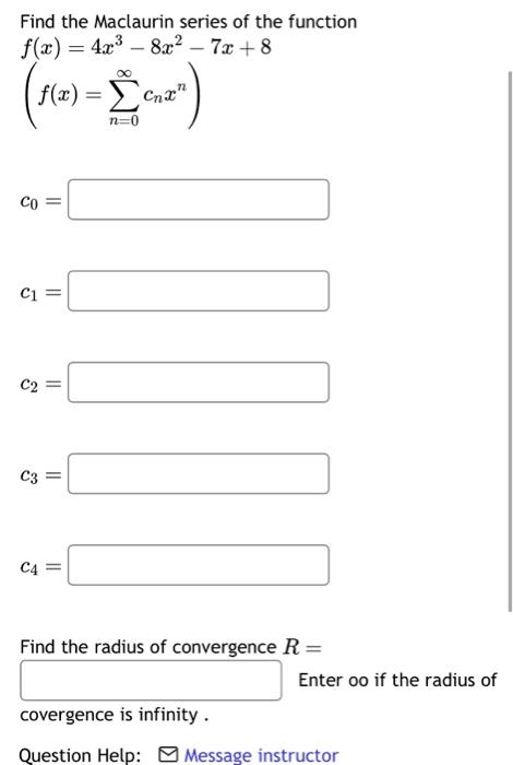 Solved Find the Maclaurin series of the function | Chegg.com