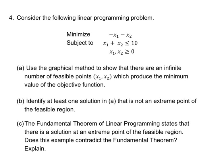 Solved 4. Consider the following linear programming problem. | Chegg.com