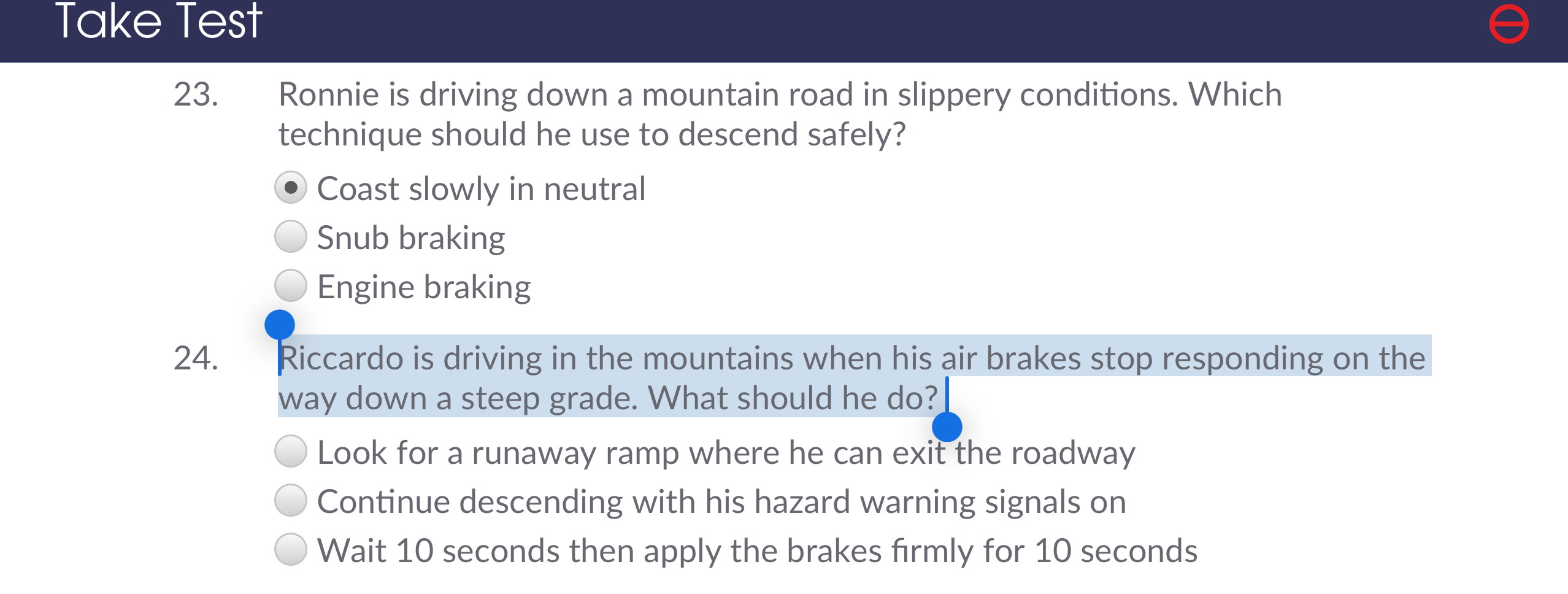 Solved Take TestRonnie is driving down a mountain road in | Chegg.com