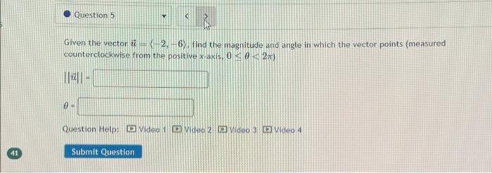 Solved Given the vector \\( \\vec{u}=(-2,-6) \\), find the | Chegg.com