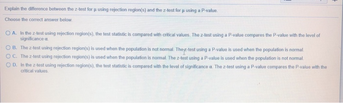 Solved Explain The Difference Between The Z Test For Using 8265