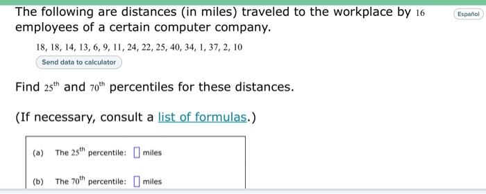 Solved The following are distances (in miles) traveled to | Chegg.com