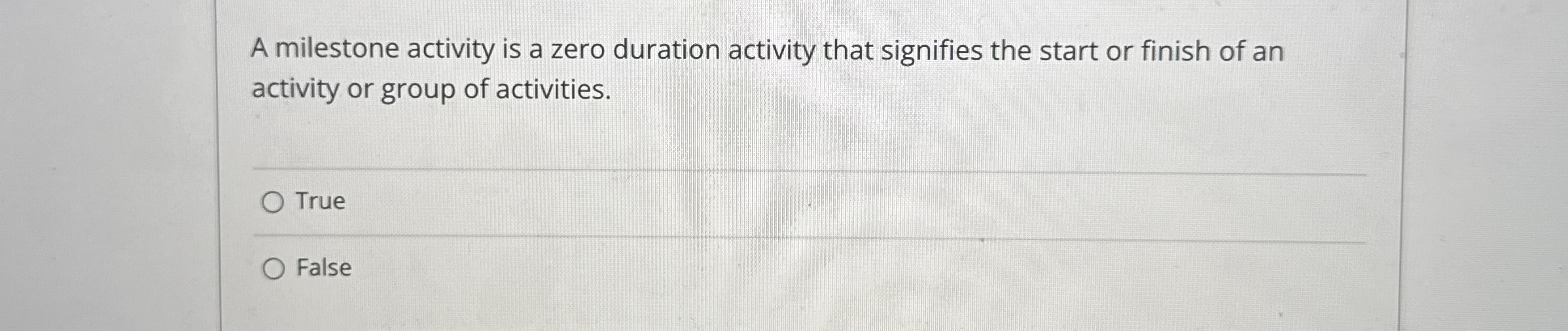 Solved A milestone activity is a zero duration activity that | Chegg.com
