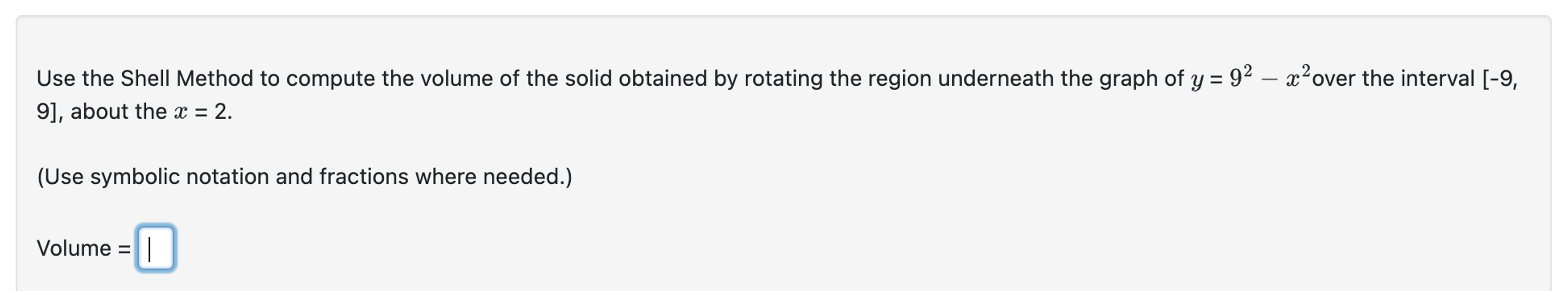 Solved Use the Shell Method to compute the volume of the | Chegg.com