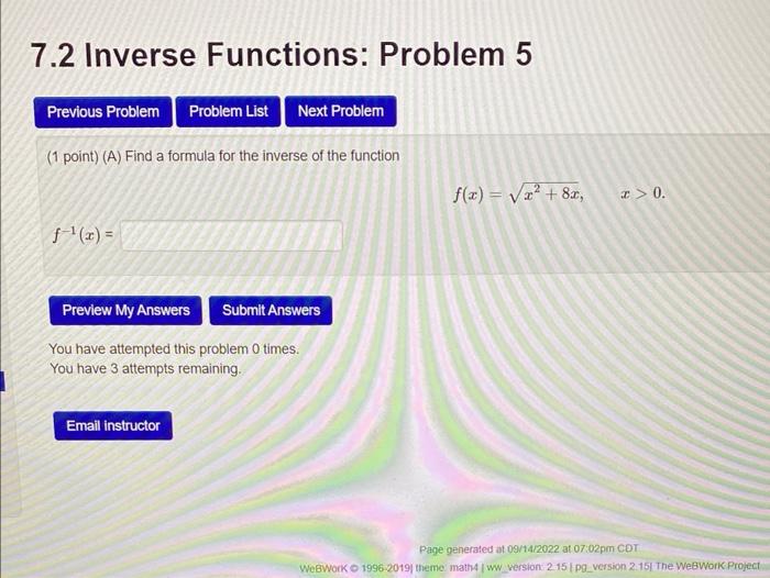 Solved 7.2 Inverse Functions: Problem 5 (1 point) (A) Find a | Chegg.com