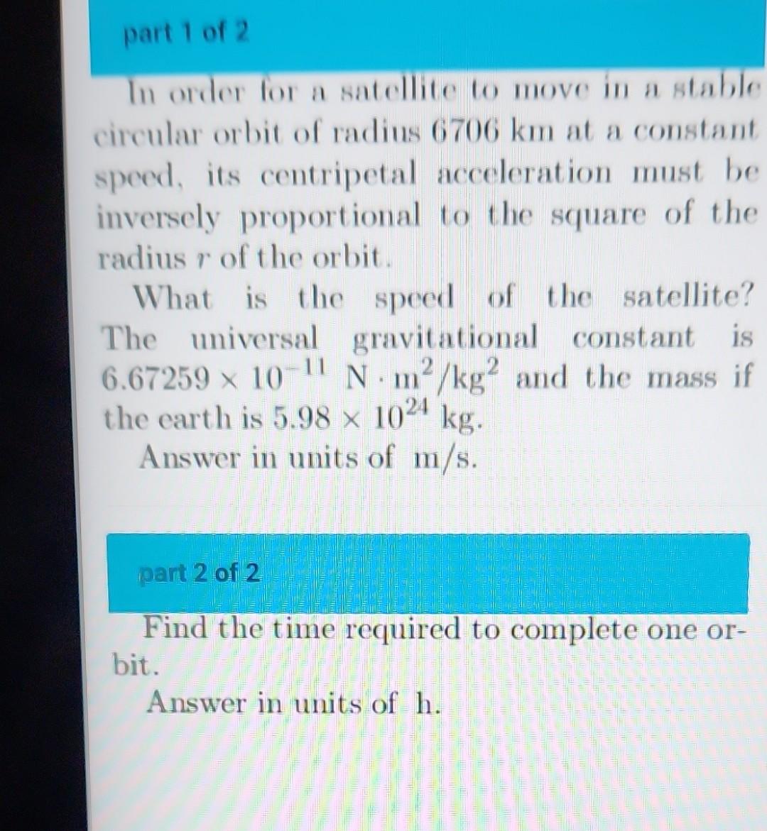 Solved part 1 of 2 In order for a satellite to move in a | Chegg.com