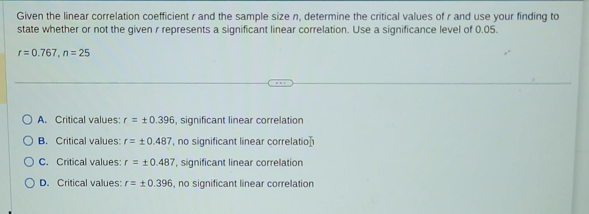 Solved Given The Linear Correlation Coefficient R And The