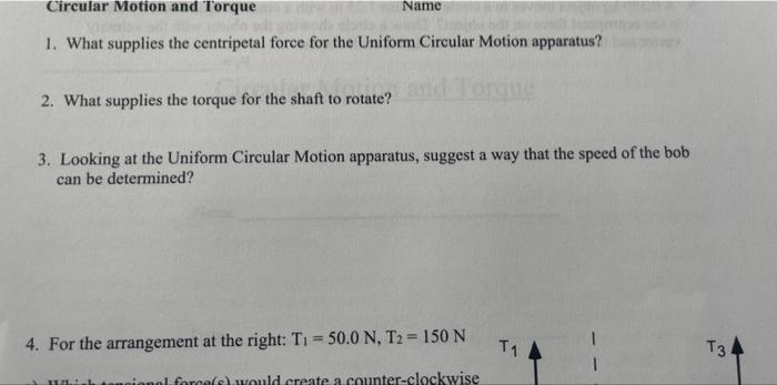 Solved 1. What supplies the centripetal force for the | Chegg.com