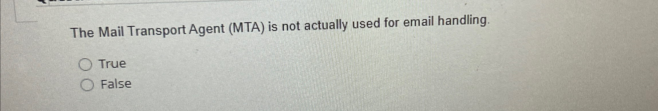 Solved The Mail Transport Agent (MTA) ﻿is not actually used | Chegg.com