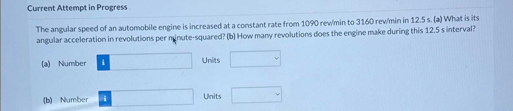 Solved Current Attempt in ProgressThe angular speed of an | Chegg.com