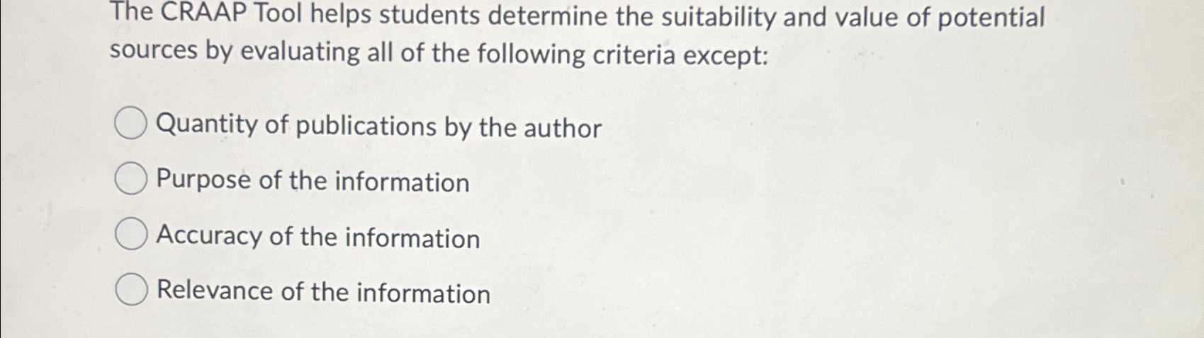 Solved The CRAAP Tool helps students determine the | Chegg.com