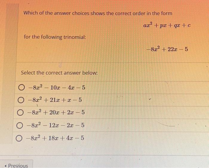 Solved Which of the answer choices shows the correct order | Chegg.com