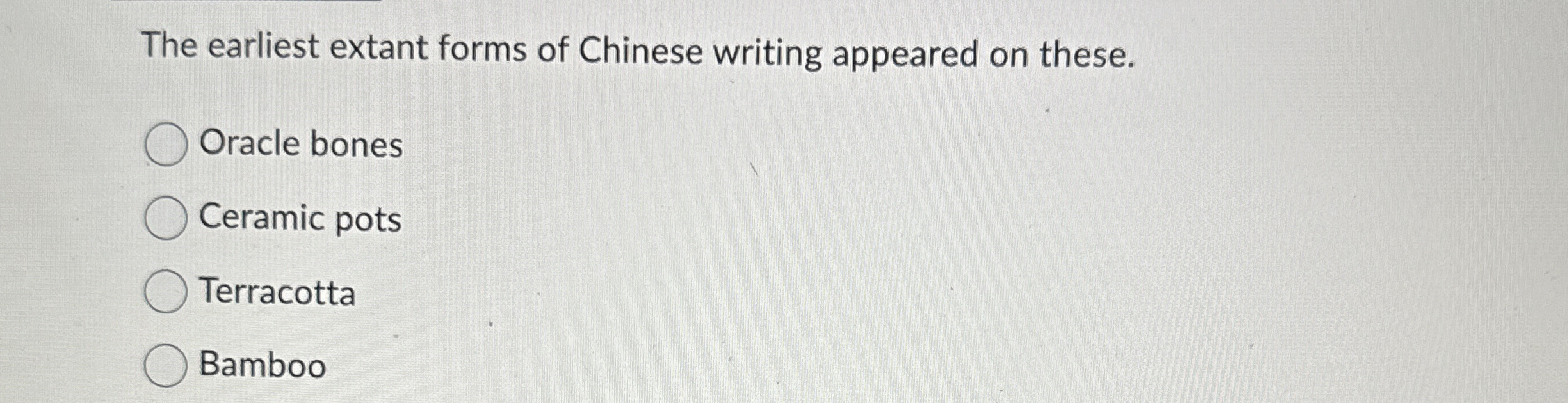 Solved The earliest extant forms of Chinese writing appeared | Chegg.com