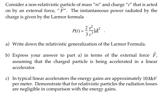 Solved Consider a non-relativistic particle of ﻿mass " m " | Chegg.com