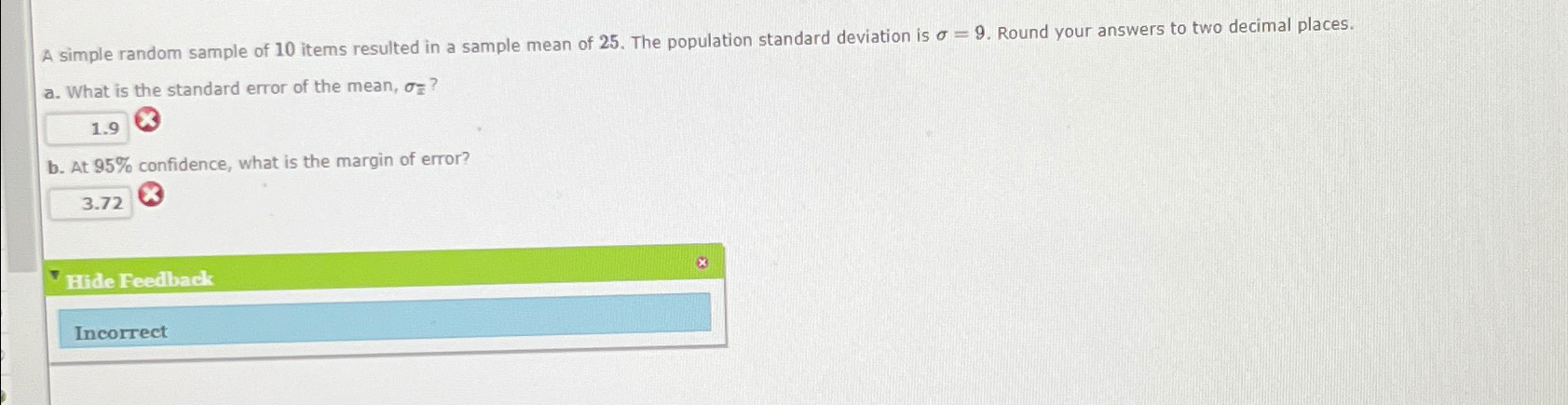 Solved A simple random sample of 10 ﻿items resulted in a | Chegg.com