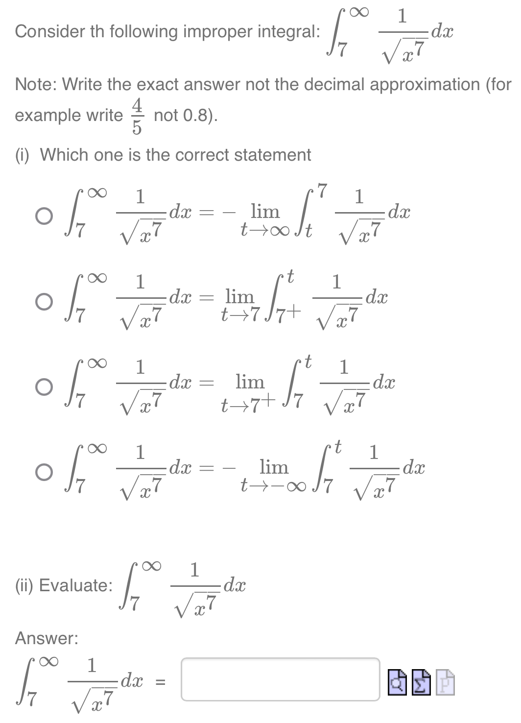 Solved Consider th following improper integral: | Chegg.com