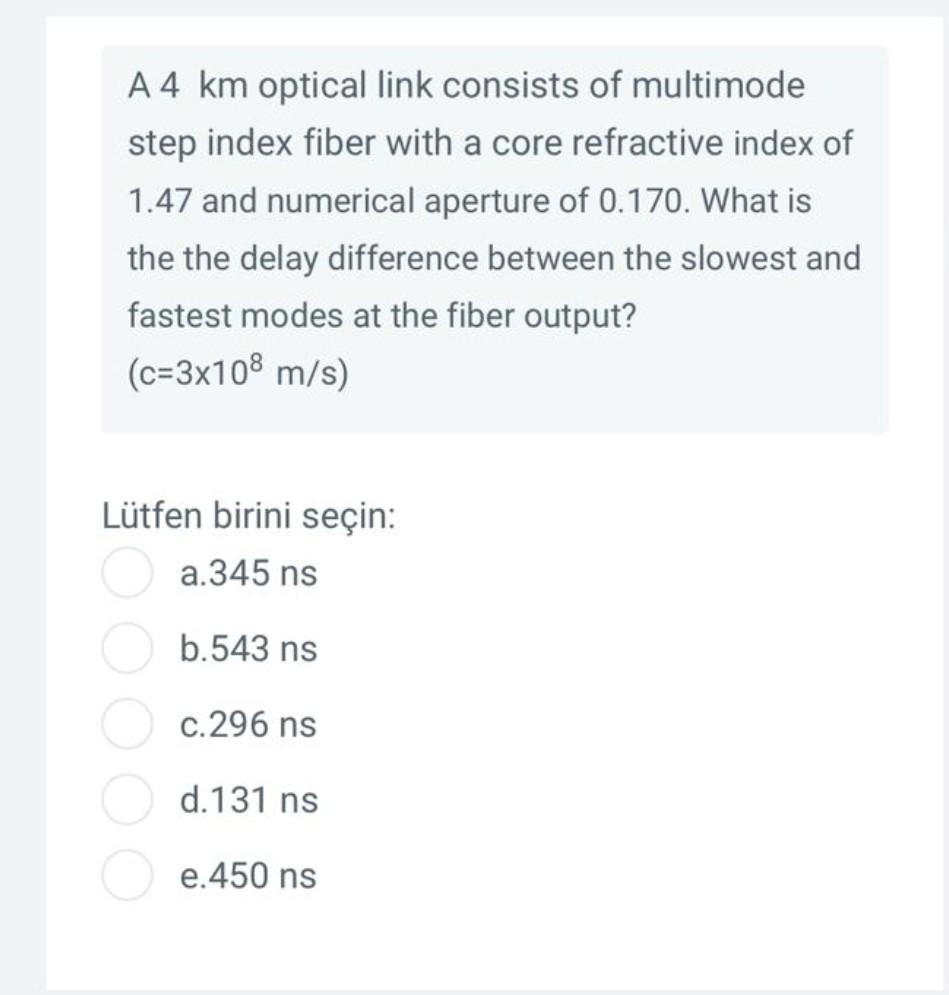 Solved A 4 km optical link consists of multimode step index | Chegg.com