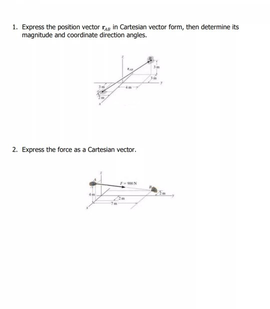 Solved 1. Express the position vector rag in Cartesian | Chegg.com