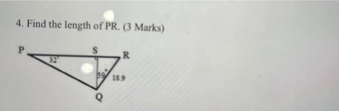 Solved 4. Find the length of PR. (3 Marks) | Chegg.com