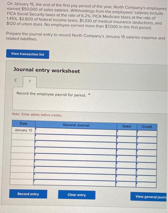Solved On January 15, the end of the first pay period of the | Chegg.com