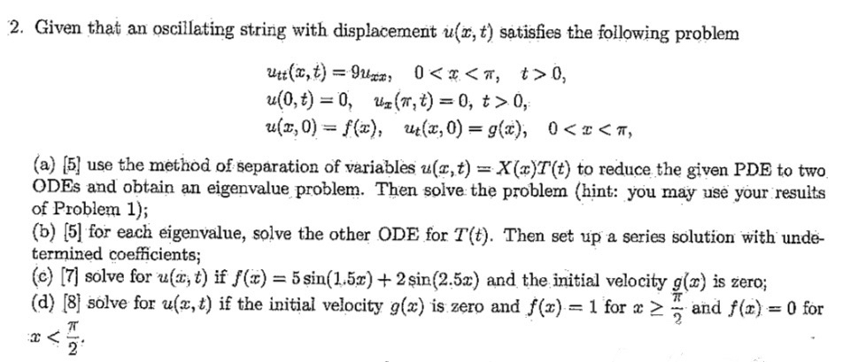 Solved Given that an oscillating string with displacement | Chegg.com
