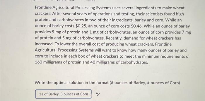 Solved Frontline Agricultural Processing Systems uses | Chegg.com