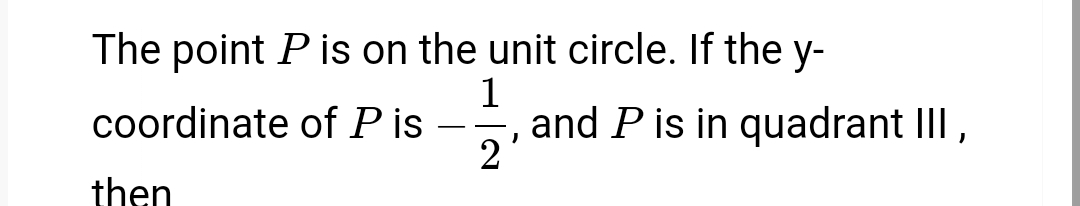 Solved The point P ﻿is on the unit circle. If the y | Chegg.com