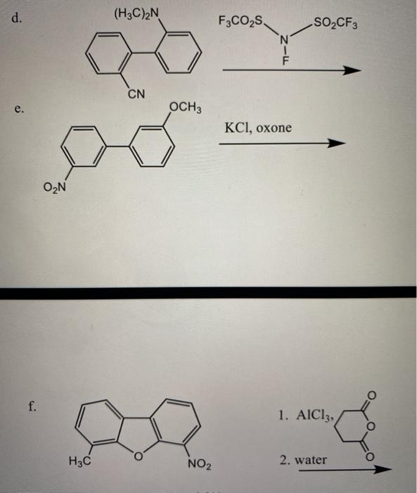 Solved d. (H3C)2N F3CO S. SO CF3 NIF CN e. OCH3 KCI, oxone | Chegg.com