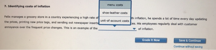Solved 7. Identifying costs of inflation Felix manages a | Chegg.com
