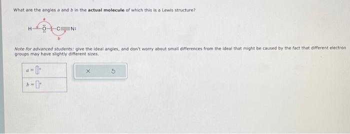Solved What are the angles a and b in the actual molecule of | Chegg.com