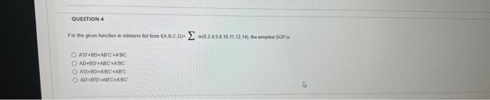 Solved The minterm list form of F(a,b,c)=ab′+bc′+a′c is | Chegg.com