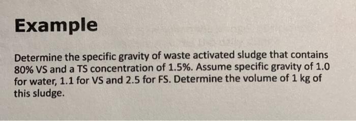 Solved Example Determine the specific gravity of waste | Chegg.com
