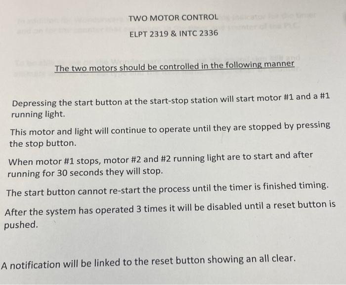 TWO MOTOR CONTROL ELPT 2319 \& INTC 2336 The two | Chegg.com