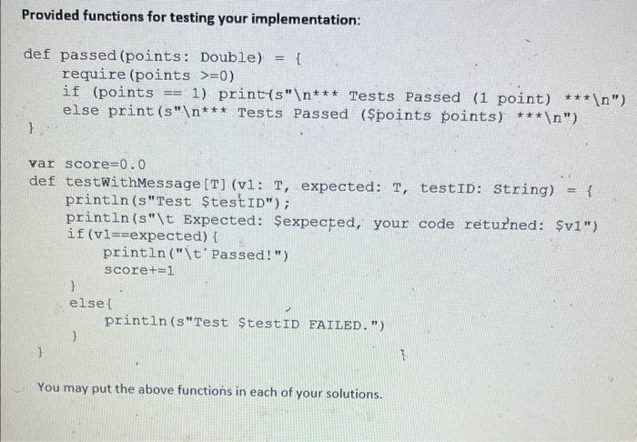 Solved Provided functions for testing your implementation: | Chegg.com