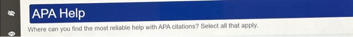 Solved APA Help Where can you find the most reliable help | Chegg.com