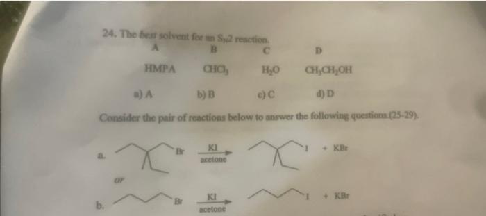 Solved 21. The berr leaving group in an elimination | Chegg.com