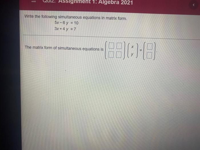 Solved - ignment 1: Algebra 2021 Write the following | Chegg.com Solved - ignment 1: Algebra 2021 Write the following | Chegg.com